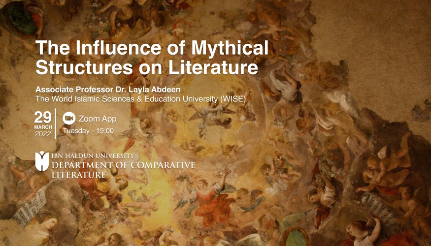 The Influence of Mythical Structures on Literature - IHU
