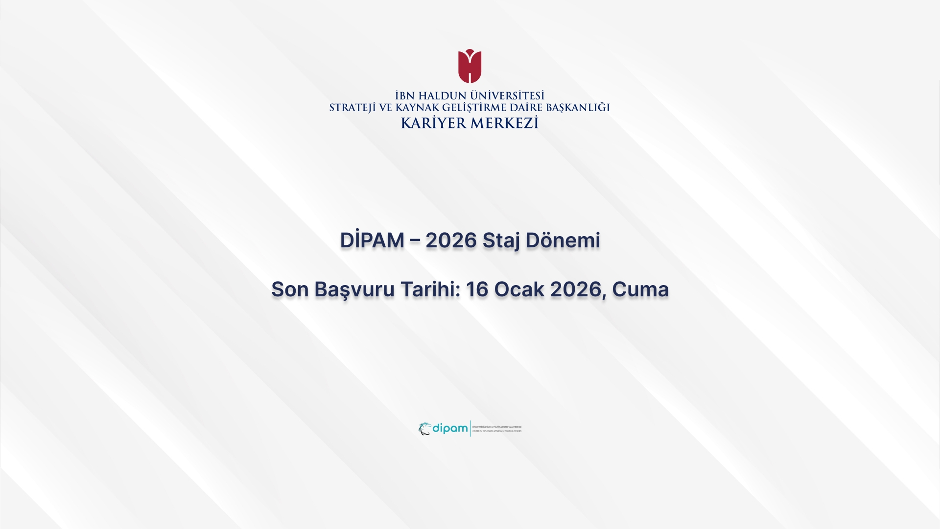 DİPAM – 2026 Internship Program - IHU